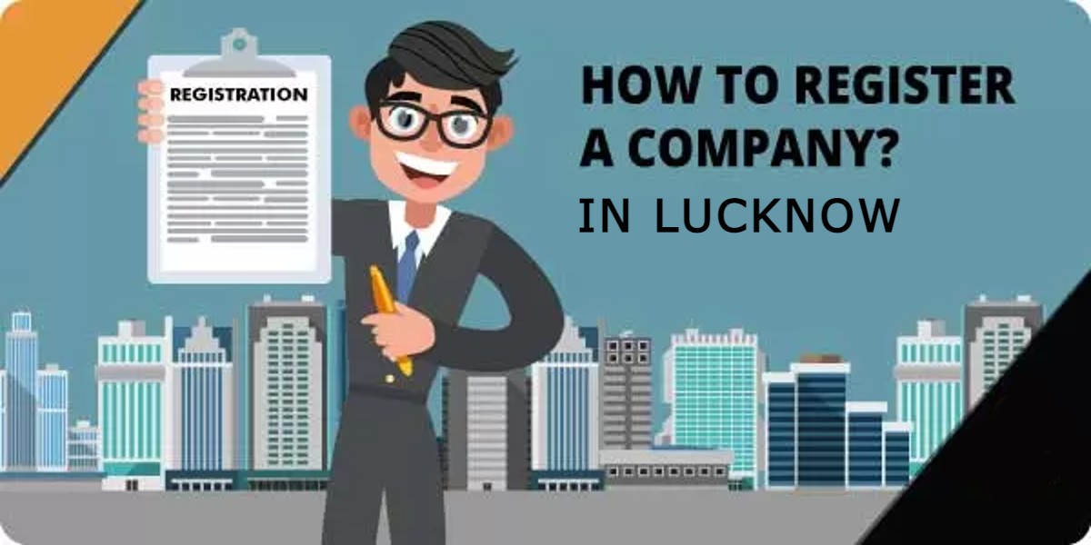How to Register Company in Lucknow - Taxgaadi1
